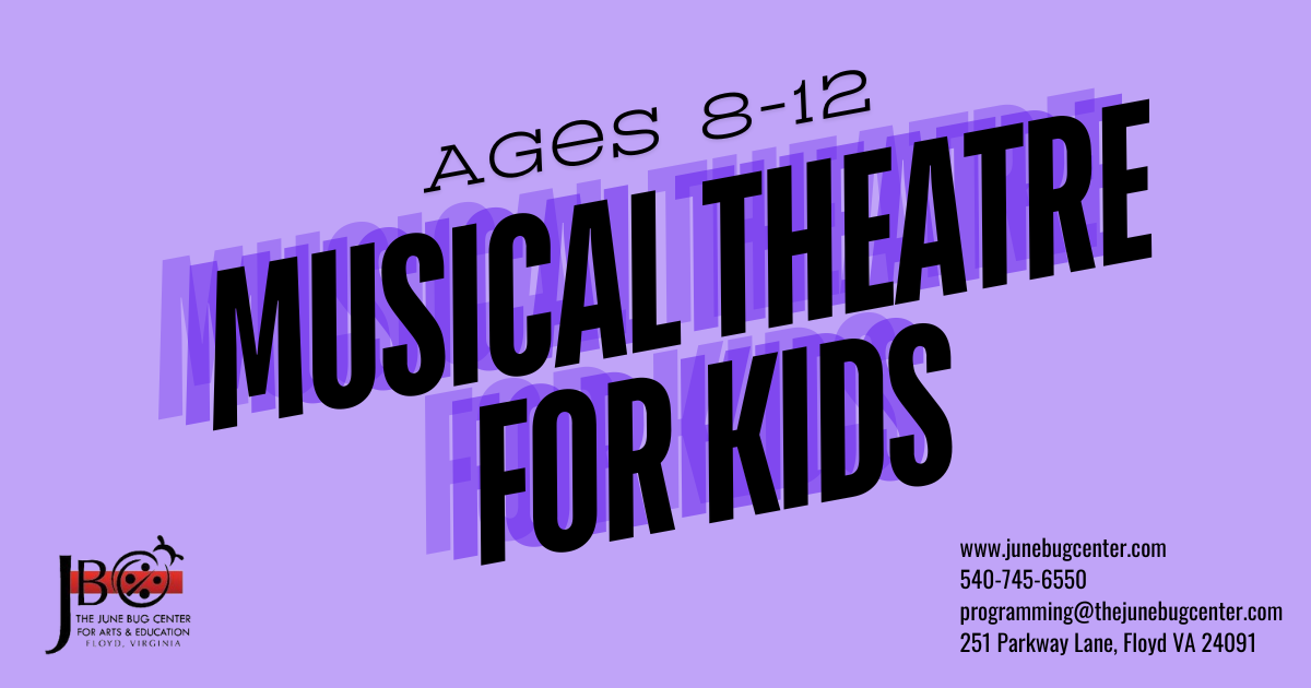 Musical Theatre for Kids | The June Bug Center