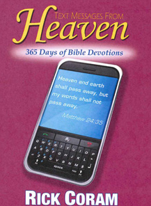 Text Messages from Heaven | Rick Coram Ministry