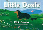 The Little Doxie | Rick Coram Ministry