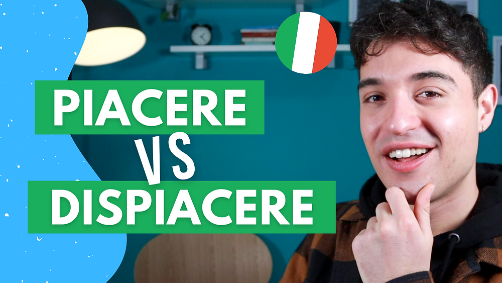 Piacere VS dispiacere: conosci davvero questi verbi?