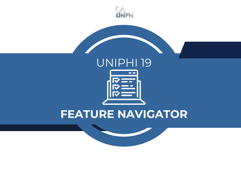 UniPhi 19 Feature Navigator | UniPhi Knowledge