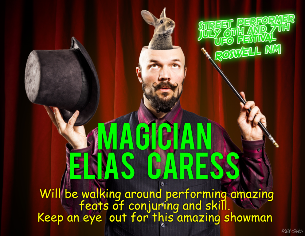 Magic at the Roswell NM UFO Festival