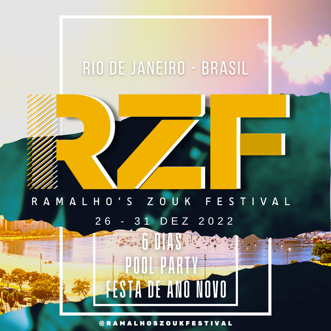 RZF - RAMALHO'S ZOUK FESTIVAL 2022 | site-oficial