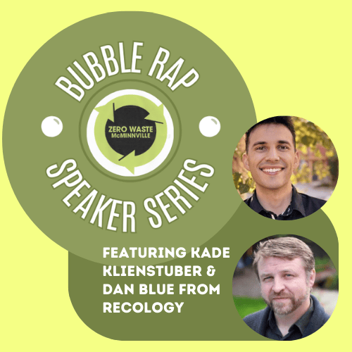 Bubble Rap Speaker Series: The Recycling Modernization Act and Circular ...