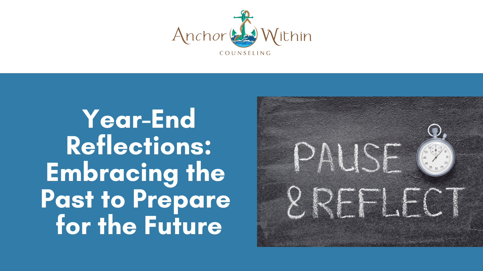 Year-End Reflections: Embracing the Past to Prepare for the Future