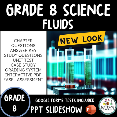 Grade 8 Fluids Ontario Science Unit Workbook + PPT