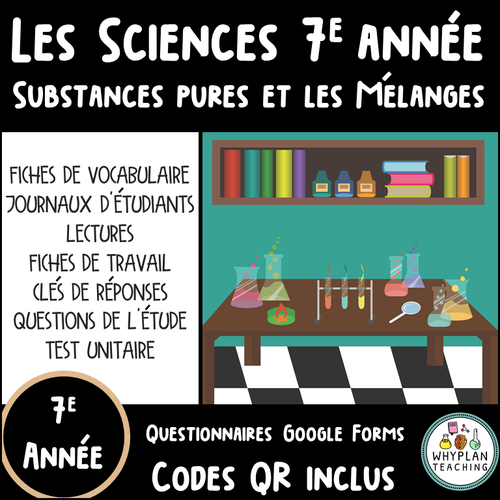 Grade 7 Ontario French Science | Pure Substances and Mixtures | En Français