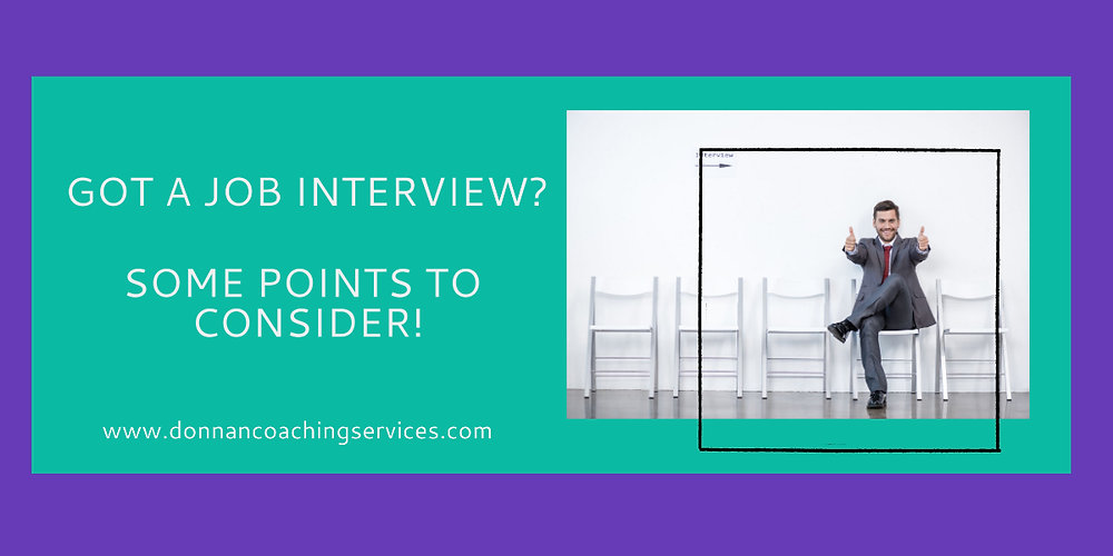 Got a Job Interview? Some Points to Consider.