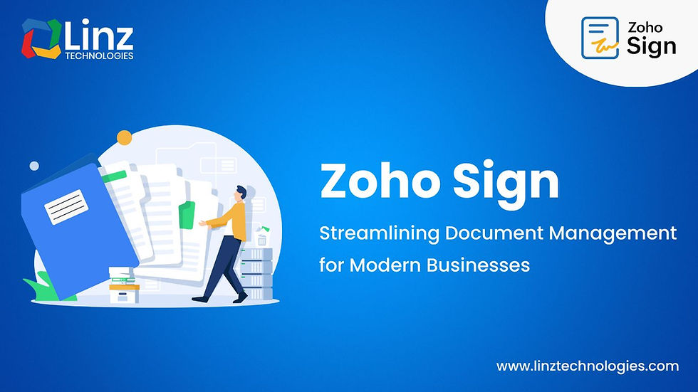 Zoho Sign - Streamlining Document Management for Modern Businesses