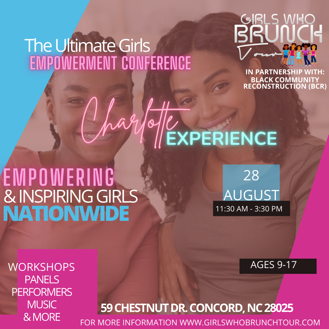 3rd Annual GWBT Charlotte Experience 21 | Girls Who Brunch