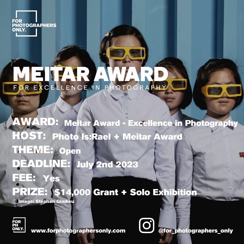 The Meitar Award for Excellence in Photography