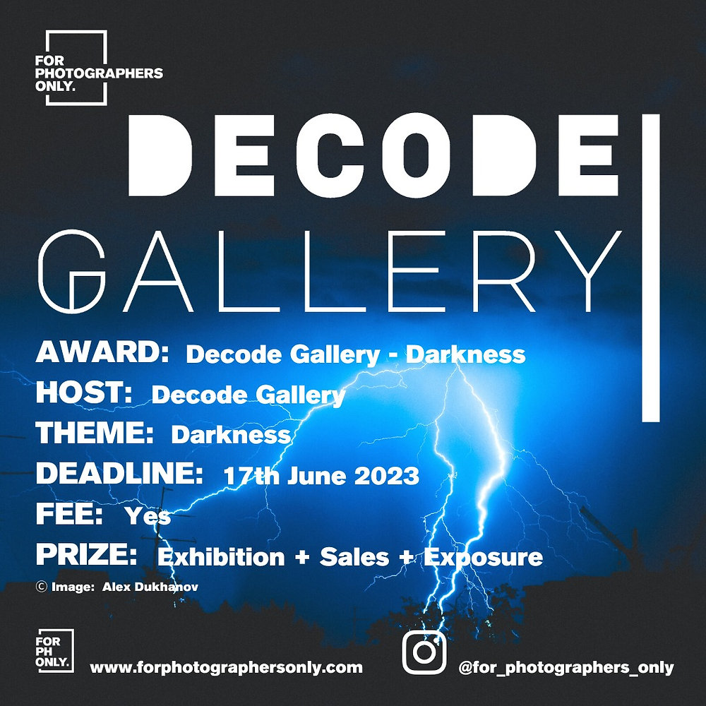 Decode Gallery - Darkness Exhibition Open Call
