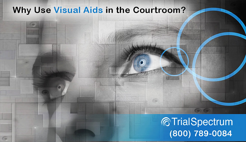 Why Use Visual Aids In The Courtroom why-use-visual-aids-in-the-courtroom