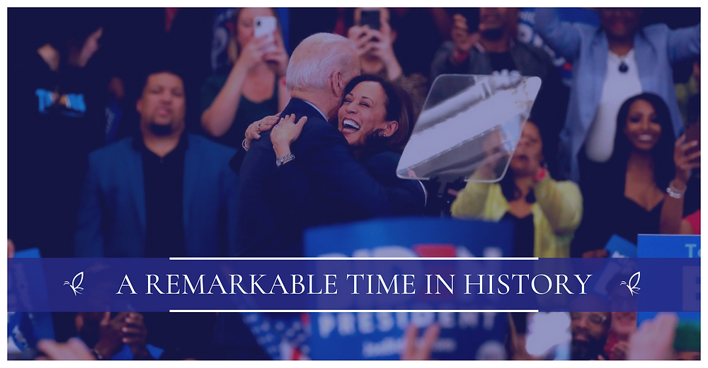 A Remarkable Time in History!