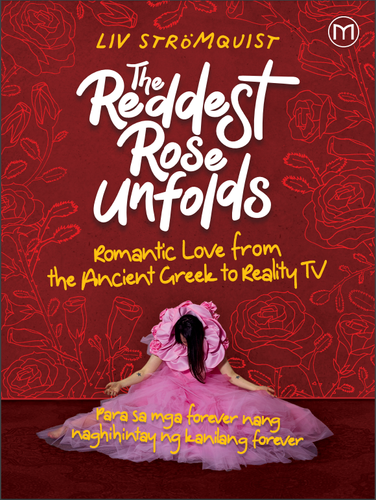 The Reddest Rose Unfolds By Liv Stromquist | Milflores Publishing