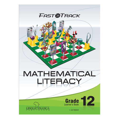 Mathematical Literacy Leaner's Book Grade 12 | Lingua Franca Publis