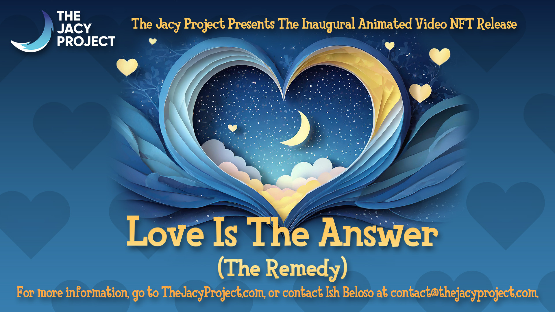 LOVE IS THE ANSWER-NFT RELEASE | The Jacy Project