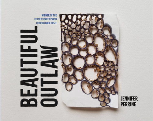Beautiful Outlaw | Kelsey Street Press