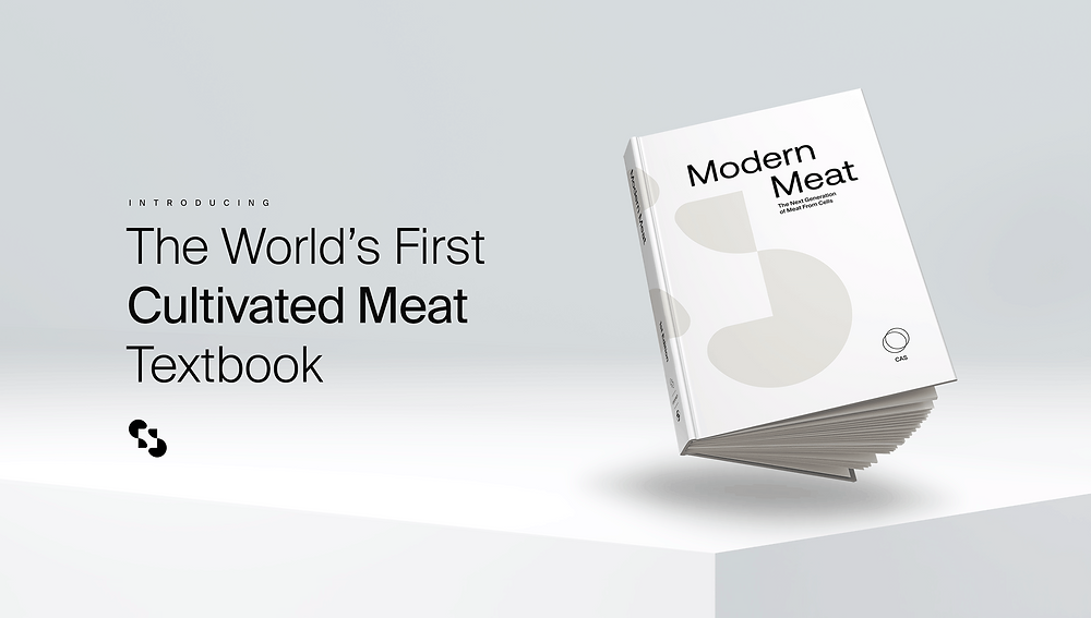 Introducing The World’s First Cultivated Meat Textbook