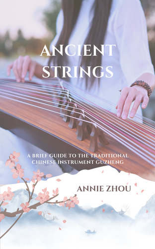 Ancient Strings: A Brief Guide to the Traditional Chinese Instrument ...