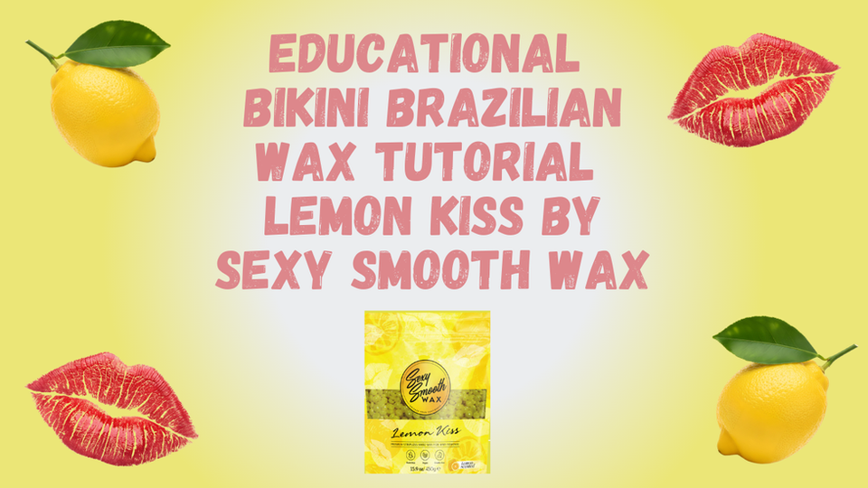 brazilian wax full process tutorial