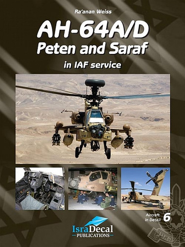 AH-64A/D 'Peten & Saraf' in IAF Service | isradecalstudio