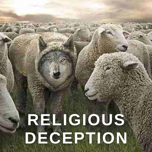 Religious Deception | TourofTruth