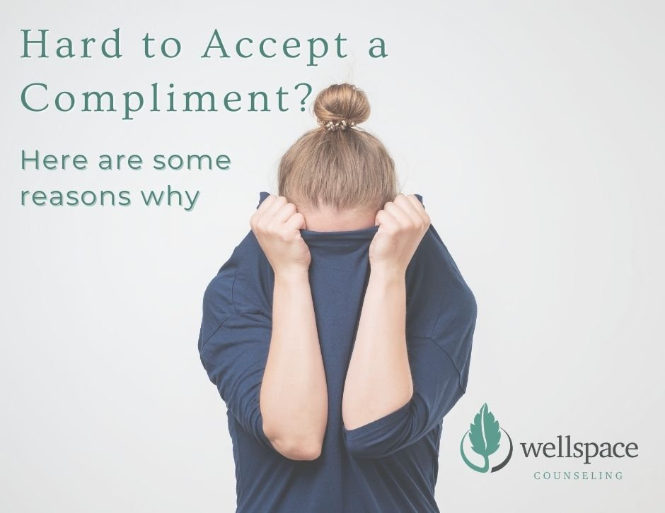 Hard to Accept a Compliment? Here Are Some Reasons Why