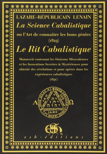La Science Cabalistique - Le Rit Cabalistique | Academie Astrologie