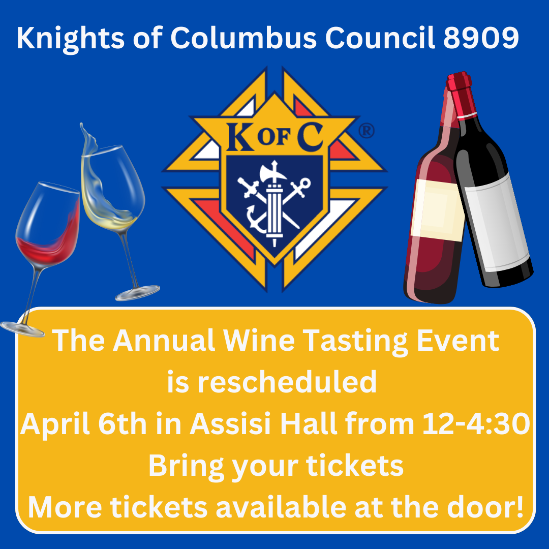Annual Wine Tasting Event with Knights of Columbus and Bubbles ...