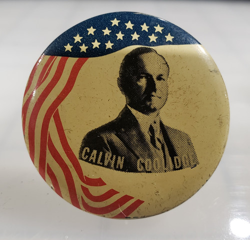 Vintage Calvin Coolidge Presidential Pin Burlington