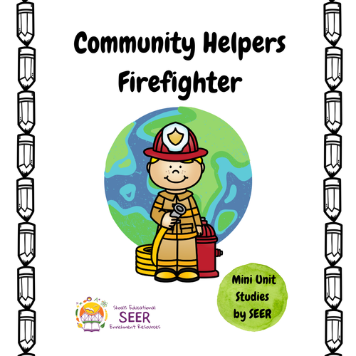 Community Helper - Firefighter | Shoals Educational E
