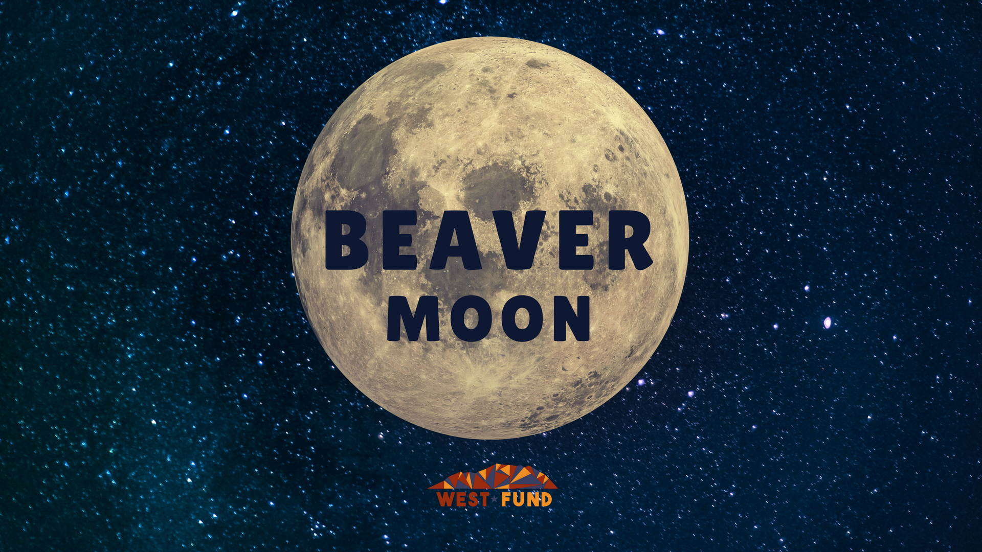 BEAVER MOON