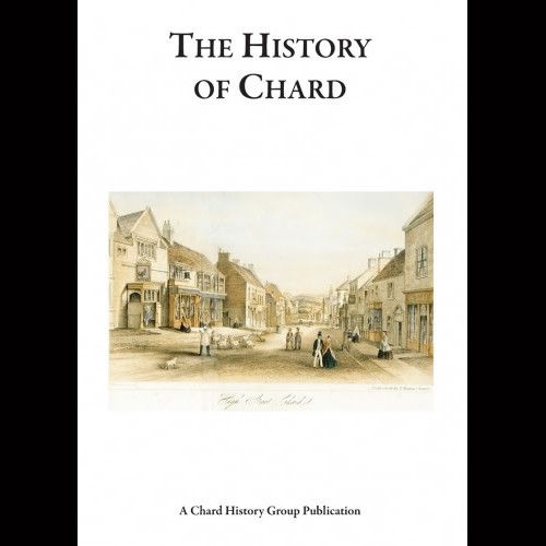 The History of Chard | Chard Museum