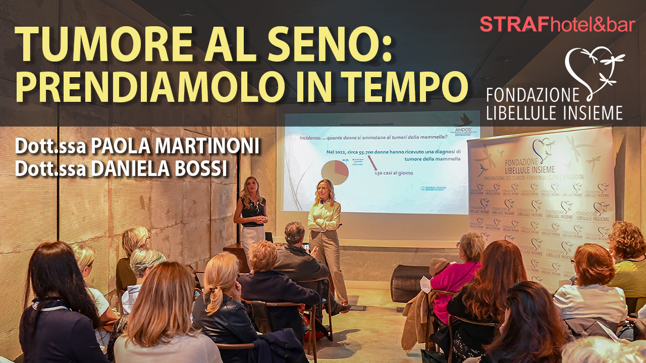 TUMORE AL SENO: prendiamolo in tempo - Dott.sse Paola Martinoni e ...