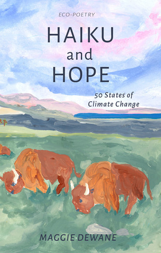 Haiku and Hope: 50 States of Climate Change | Fulcrum Books
