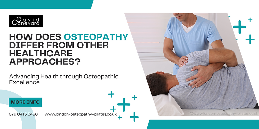 How Does Osteopathy Differ from Other Healthcare Approaches?