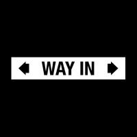 Sign – “WAY IN” | Election Shop @ Lonsdale