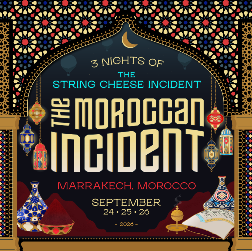 Behind The Lens: The String Cheese Incident Announces The Moroccan Incident