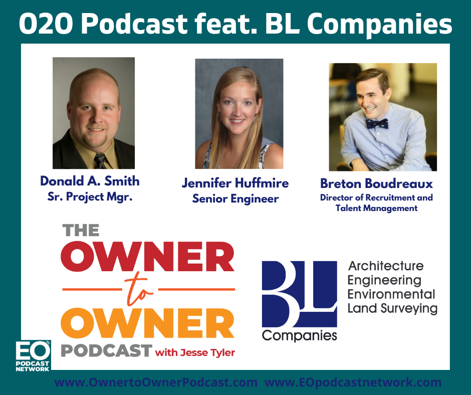 271: The Owner to Owner Podcast Featuring BL Companies