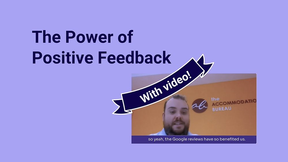 The Power of Positive Tenant Feedback