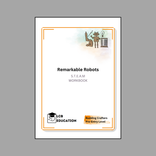Remarkable Robots: Pre Entry Level Workbook | LCB Education