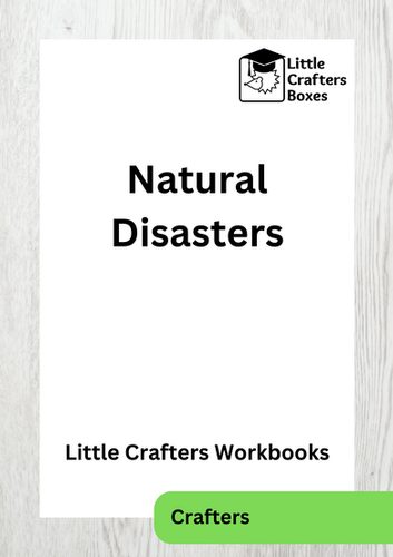 Natural Disasters- Crafters Workbook | Little Crafters