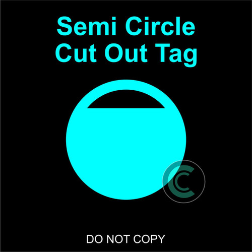 Semi Circle Cutout Tag - 3 Sizes | Clarke Craft Supplie