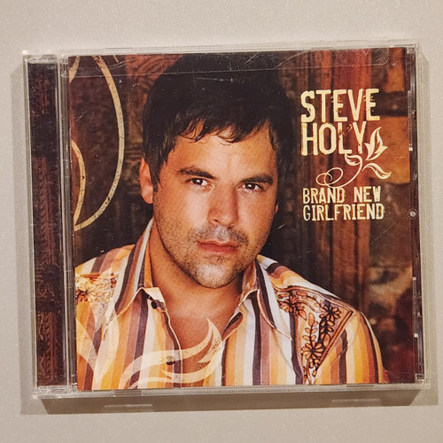 Steve Holy - A BRAND NEW GIRLFRIEND | Mr Records USA