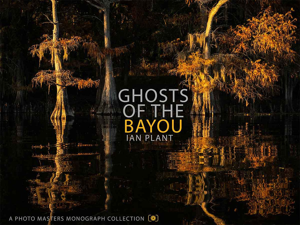 Ghosts of the Bayou - A Photo Masters Monograph | Photo Masters