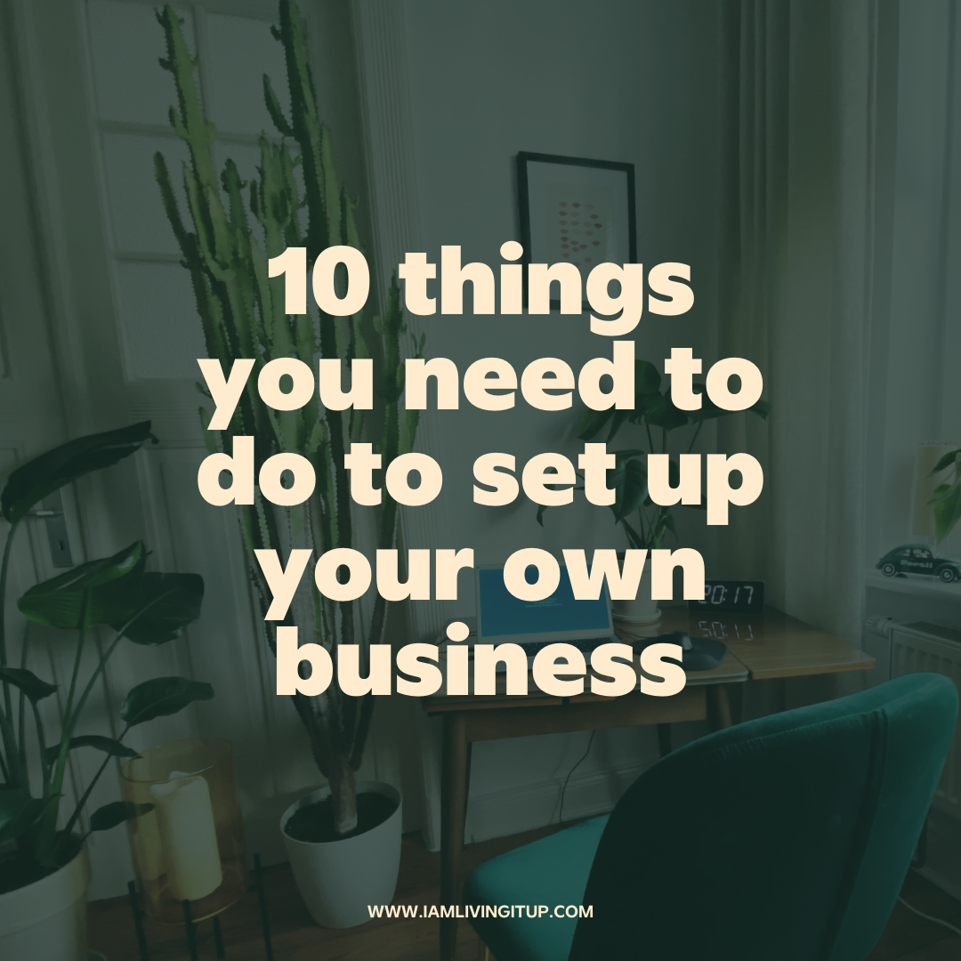 10 Things You Need To Do To Set Up Your Own Business 10-things-you-need-to-do-to-set-up-your-own-business