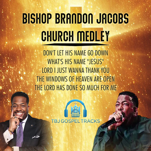 Brandon Jacobs Church Medley | TBJ Productions, LLC
