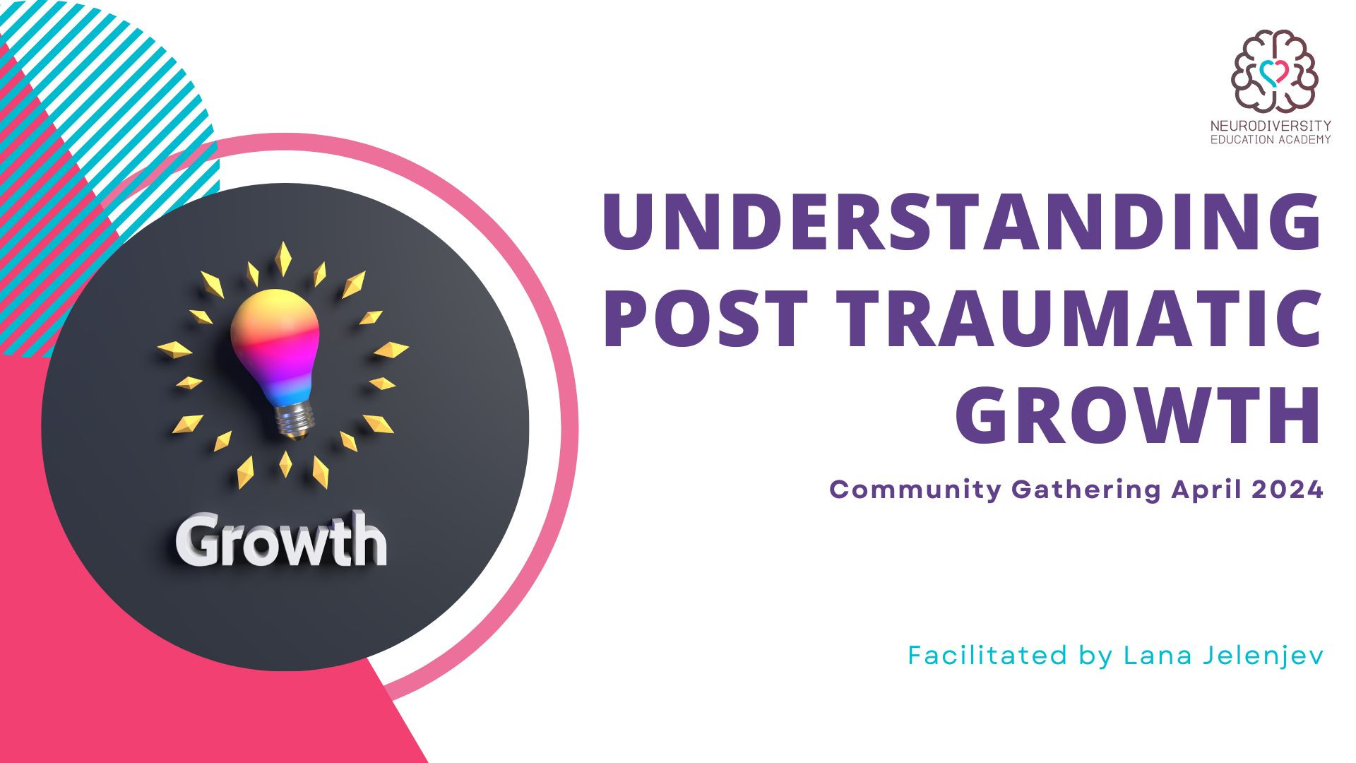 COMMUNITY GATHERING: Understanding Post Traumatic Growth | NE Academy