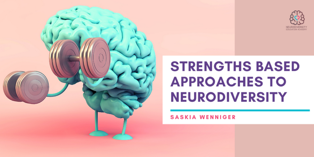 Strengths-Based Approaches to Neurodiversity | NE Academy